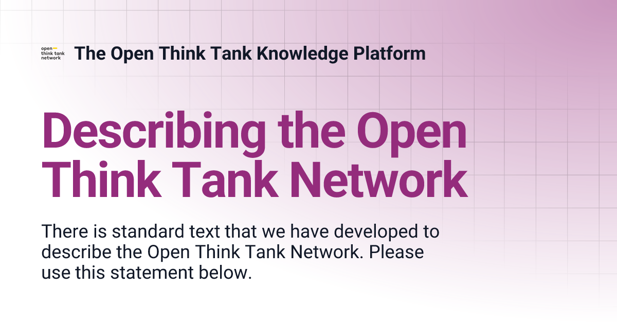 Describing the Open Think Tank Network | The Open Think Tank Knowledge ...